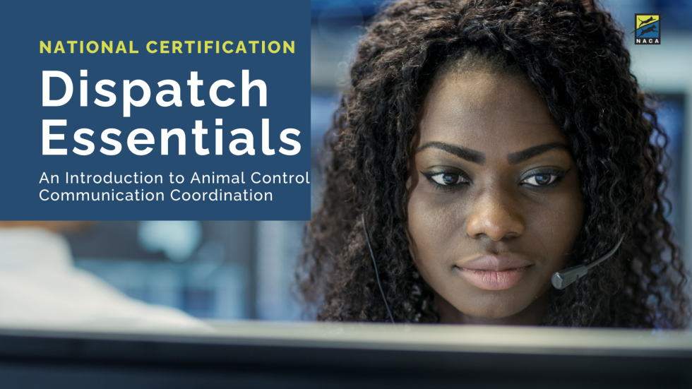 Dispatch Essentials for Animal Control | National Animal Care & Control ...